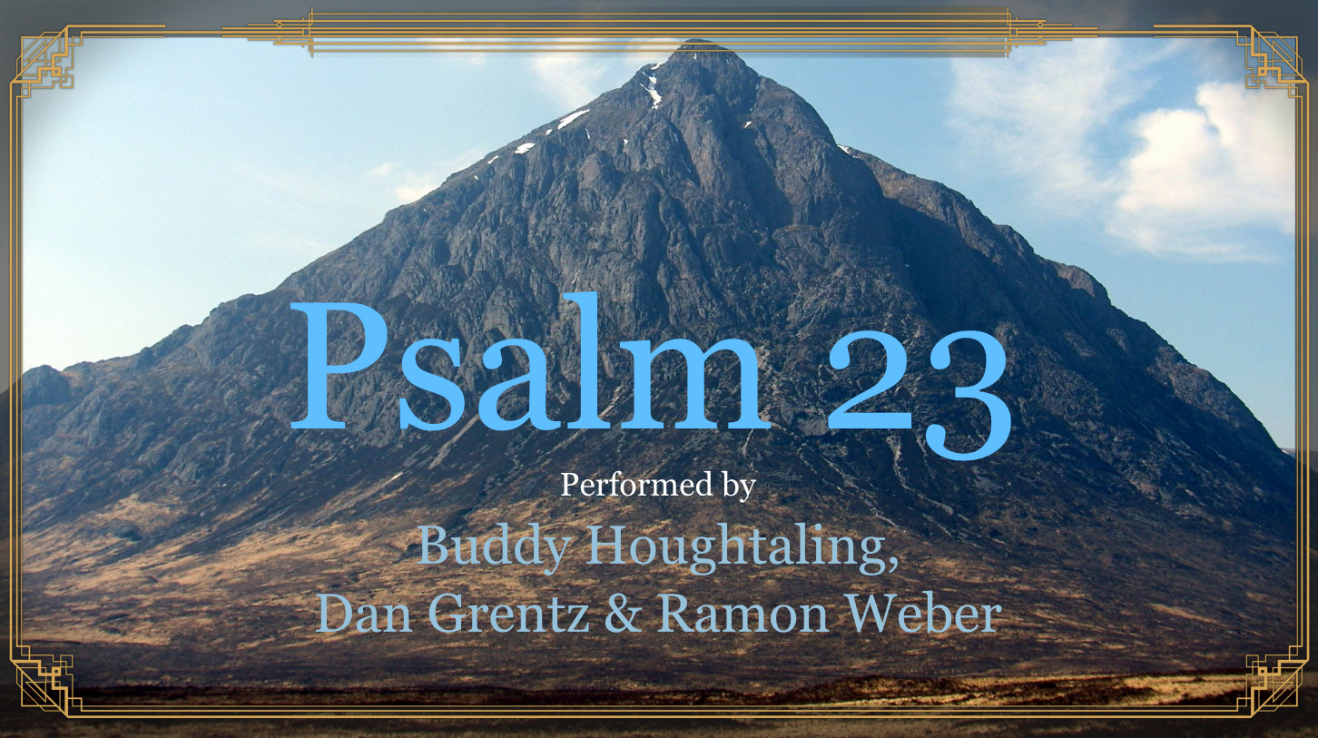 Psalm 23 Song | The Loud Cry