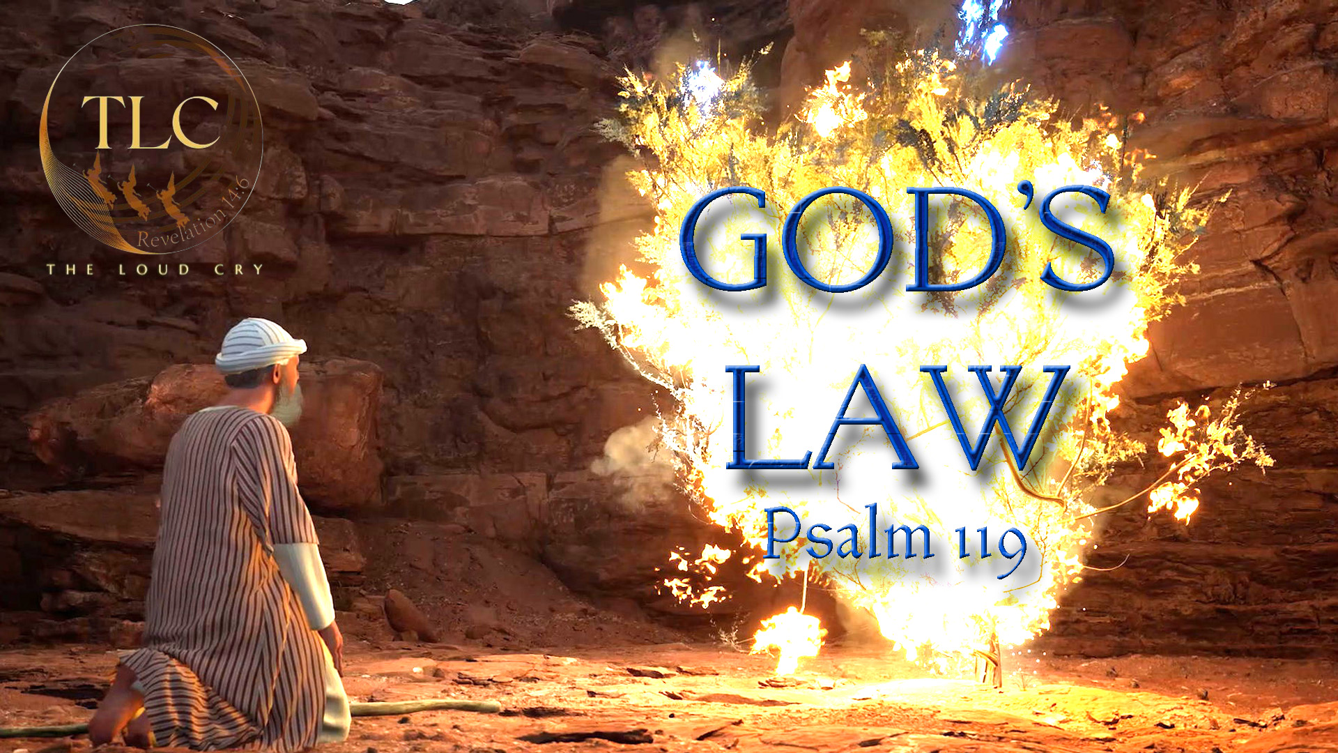 GOD’S LAW – Psalm 119 | The Loud Cry